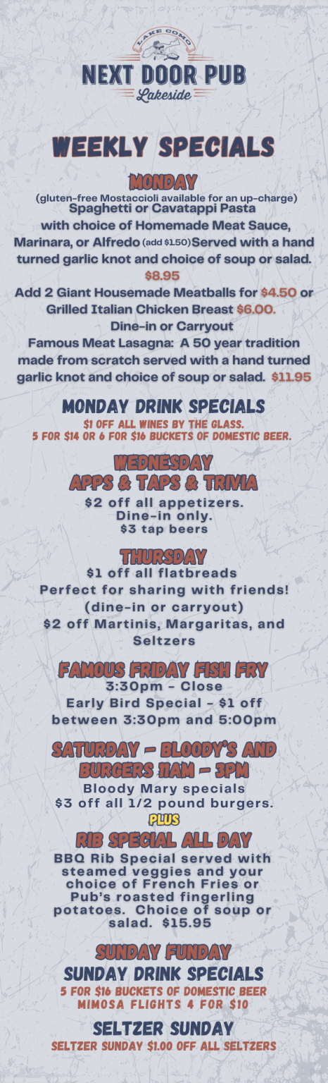 Weekly Specials - Nextdoor Pub Lakeside - Serving Lake Como